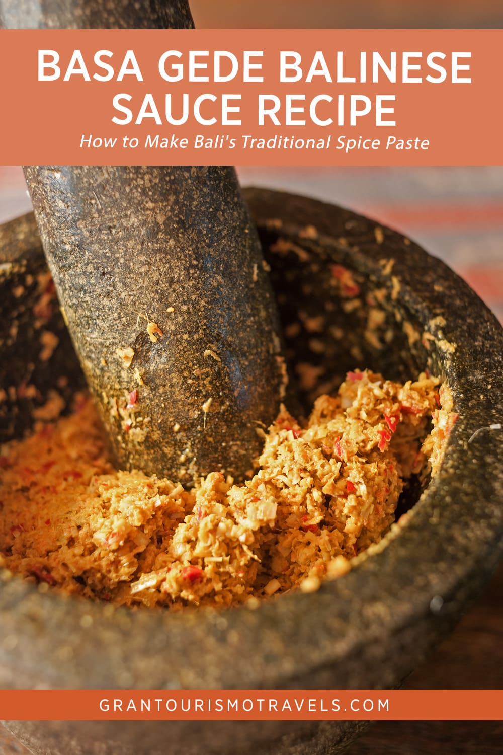 Basa Gede Balinese Sauce Recipe – Making Balinese Spice Paste