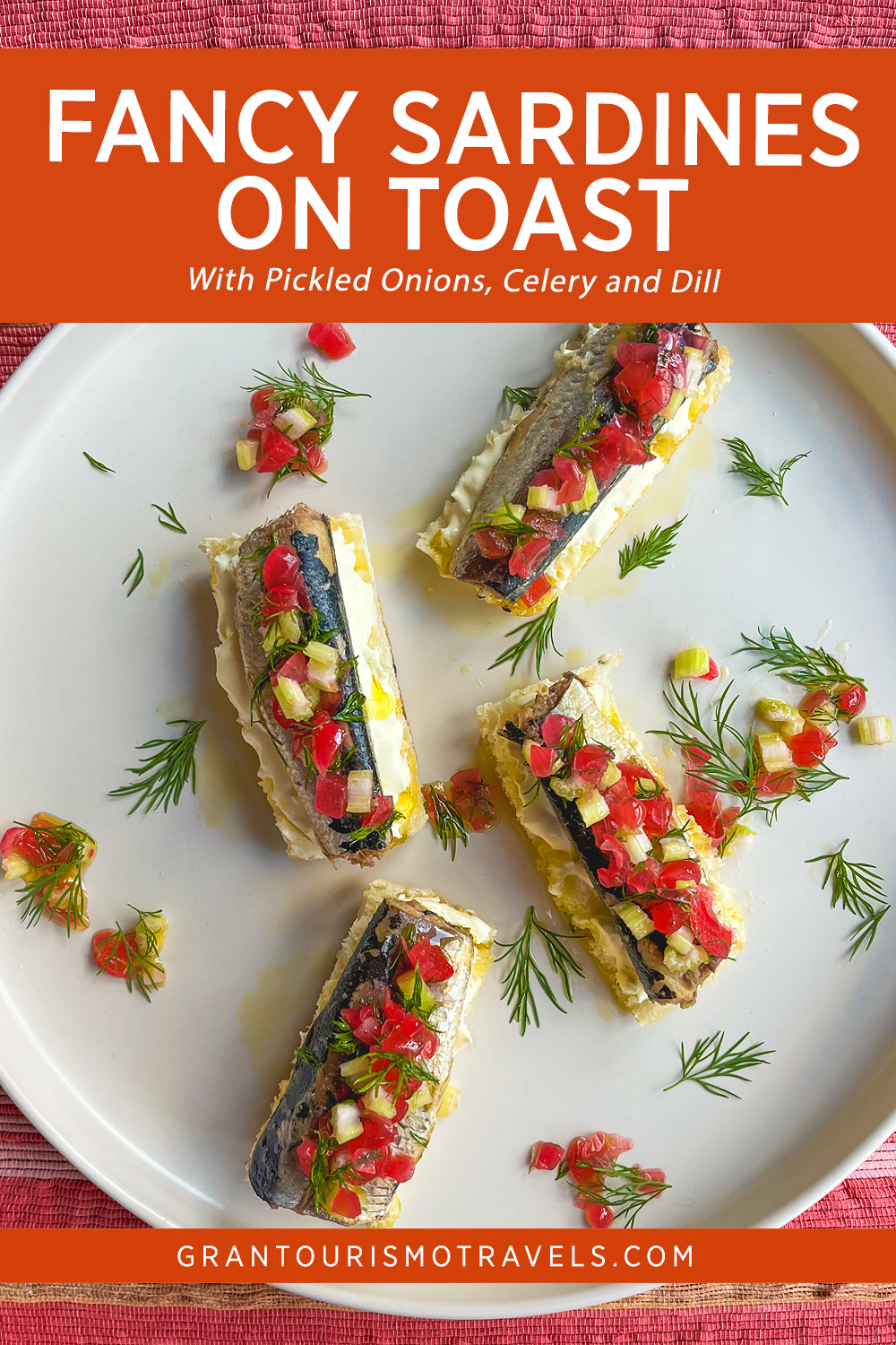 Sardines on Toast Recipe with Pickled Onions, Celery and Dill