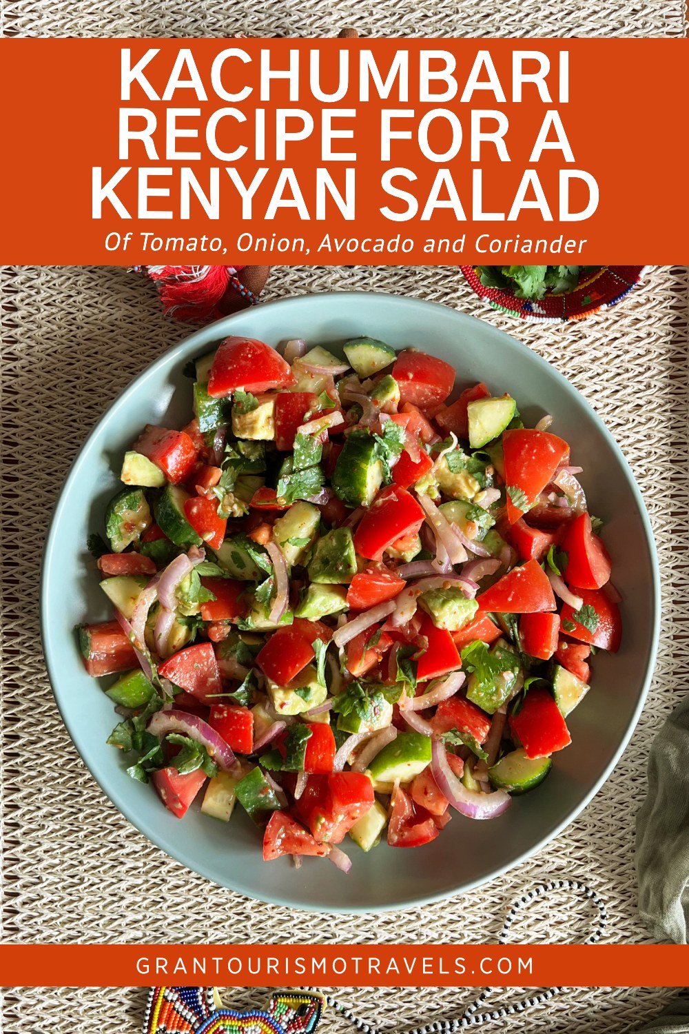Kachumbari Recipe for a Kenyan Salad of Tomato, Onion, Avocado ...